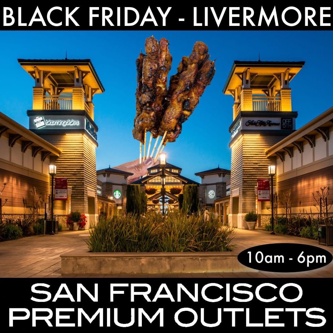 11/25/22 – San Francisco Premium Outlets – Satay By The Bay SF