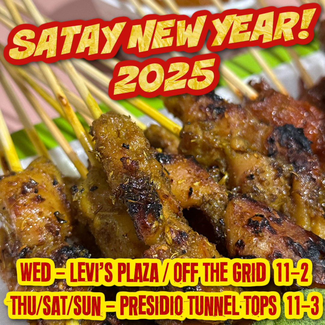 January 8-12 – Satay By The Bay SF